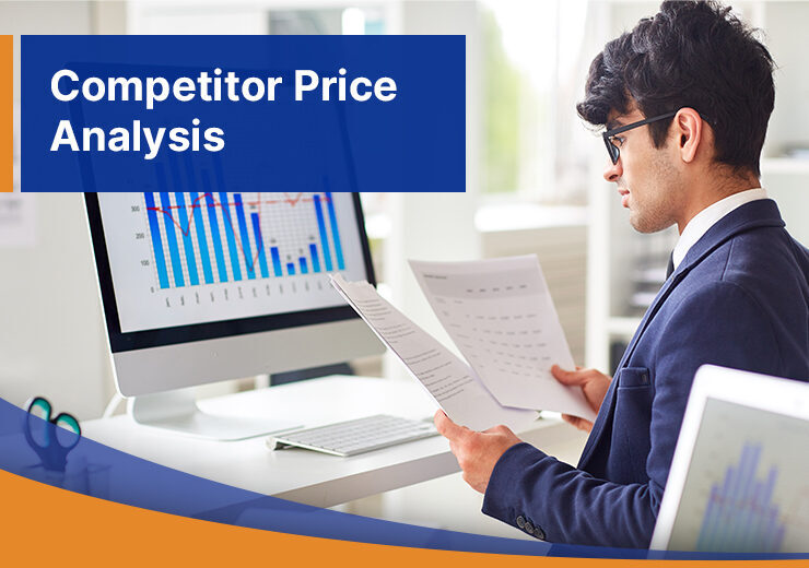 Why is Competitor Price Analysis Important? - vserve
